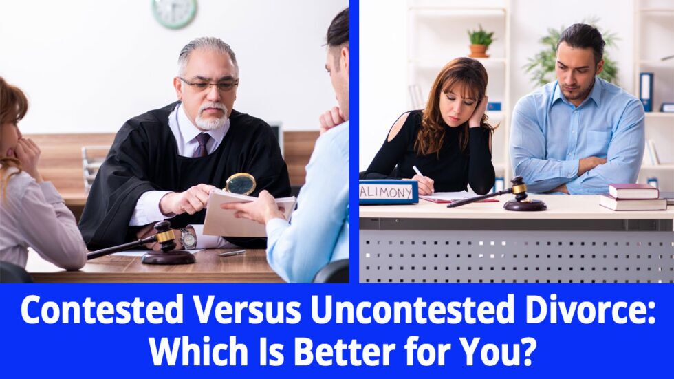 Contested vs. Uncontested Divorce on Long Island, NY